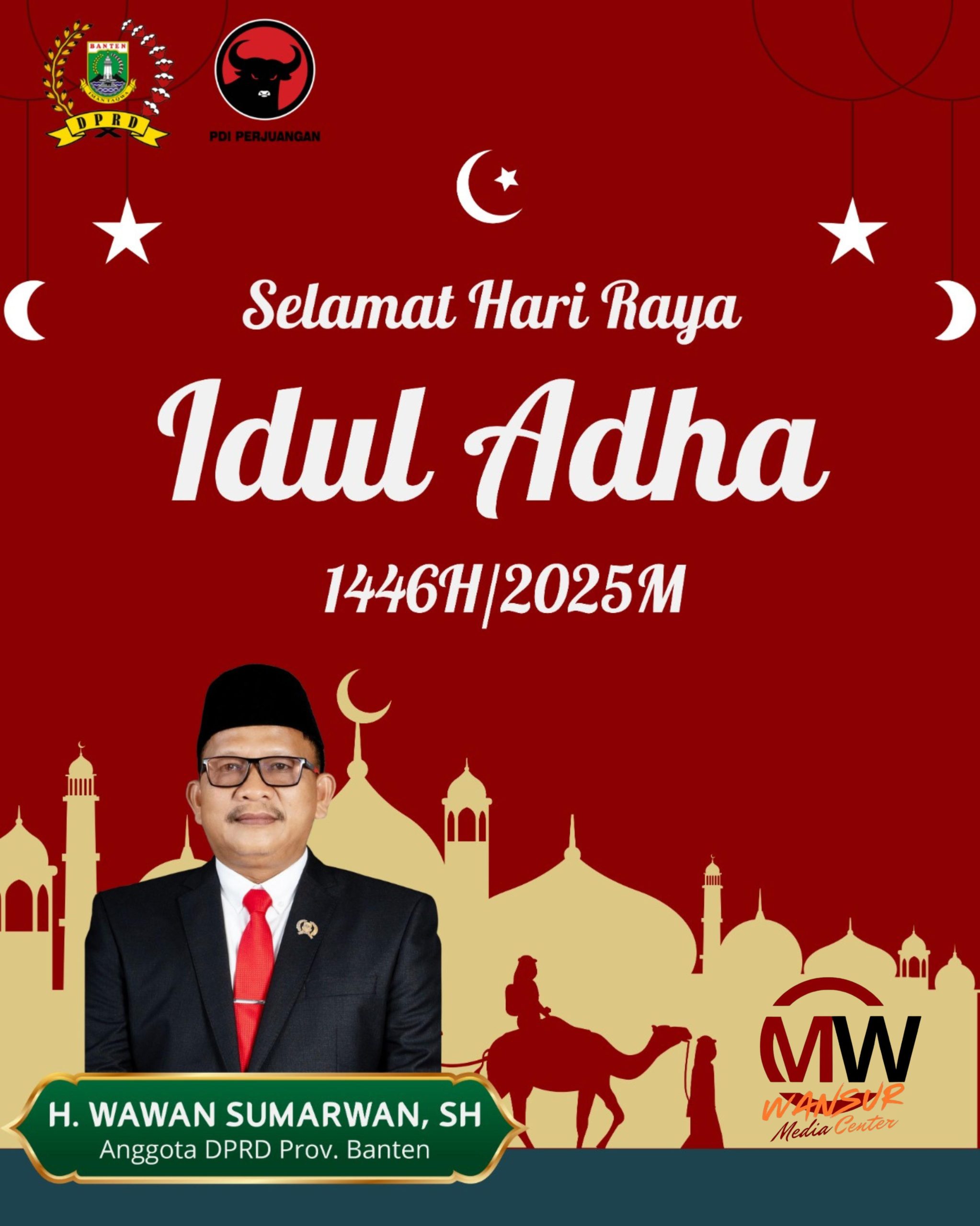 Keluarga Besar H.Wawan Sumarwan SH, Mengucapkan Selamat Hari Raya Idul ...
